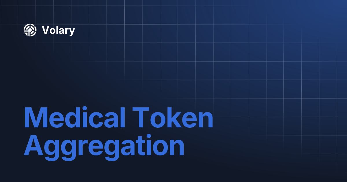 Medical Token Aggregation | Volary